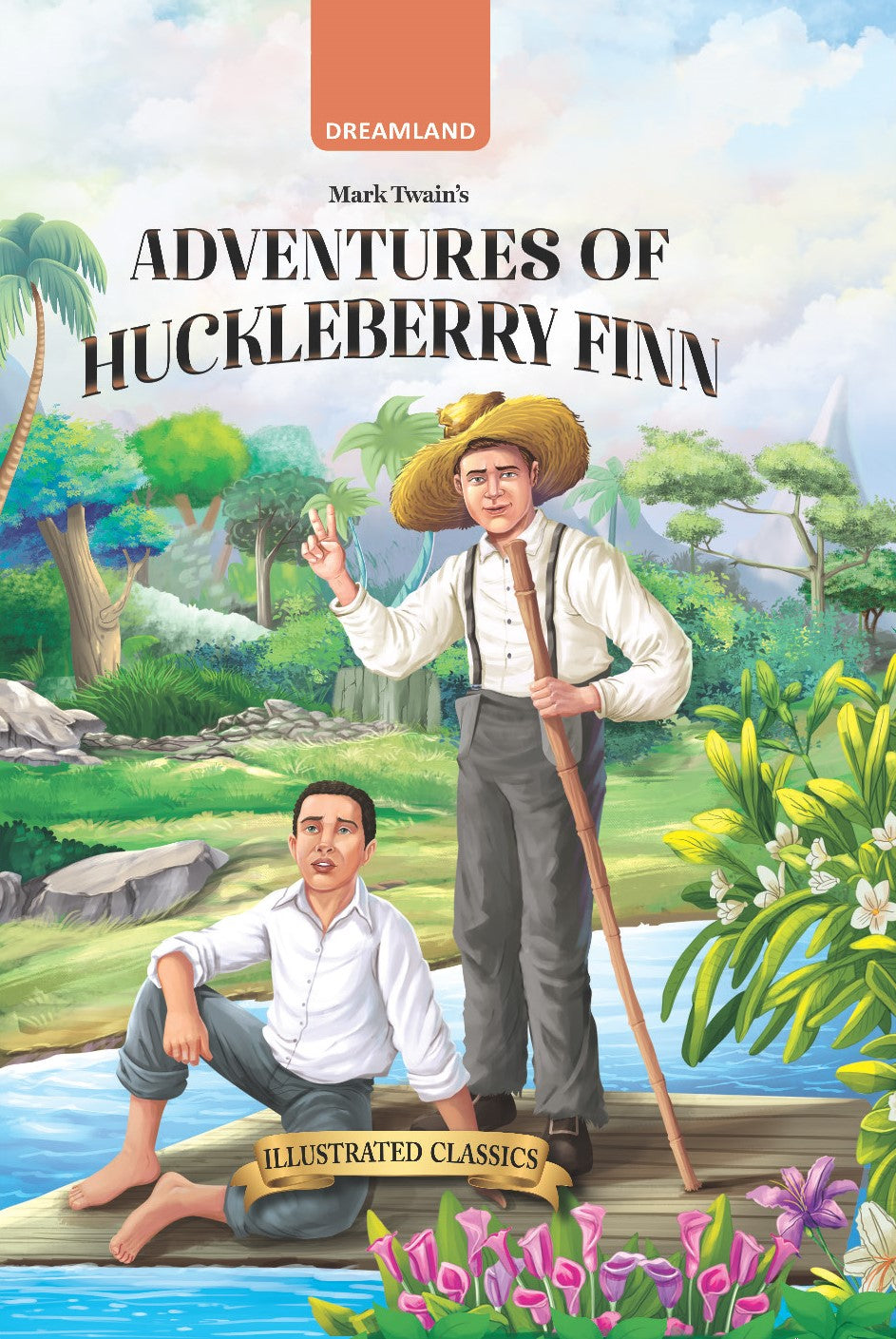 Adventure of Huckleberry Finn - Illustrated Abridged Classics for Chil ...