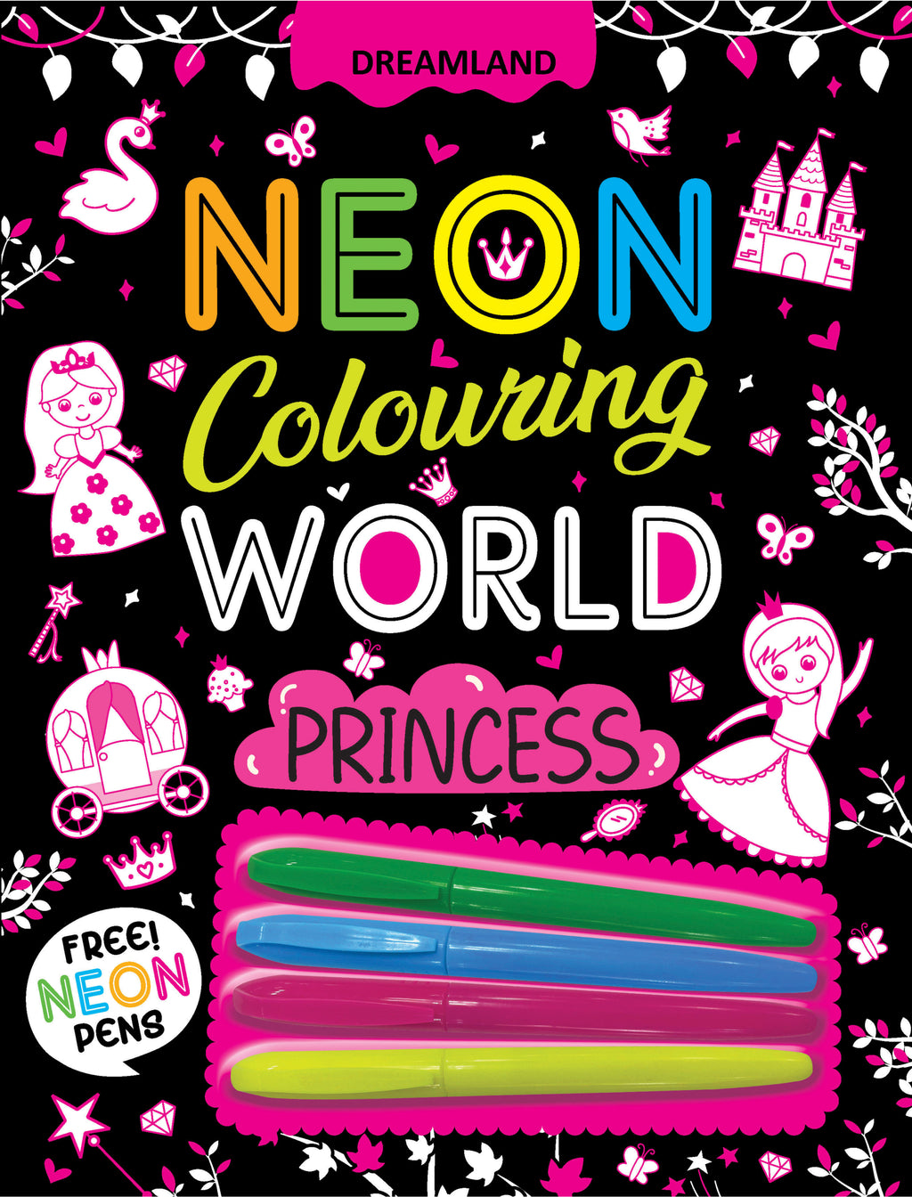 Princess Neon Colouring World Book for Kids Age 4 - 7 years with Neon ...